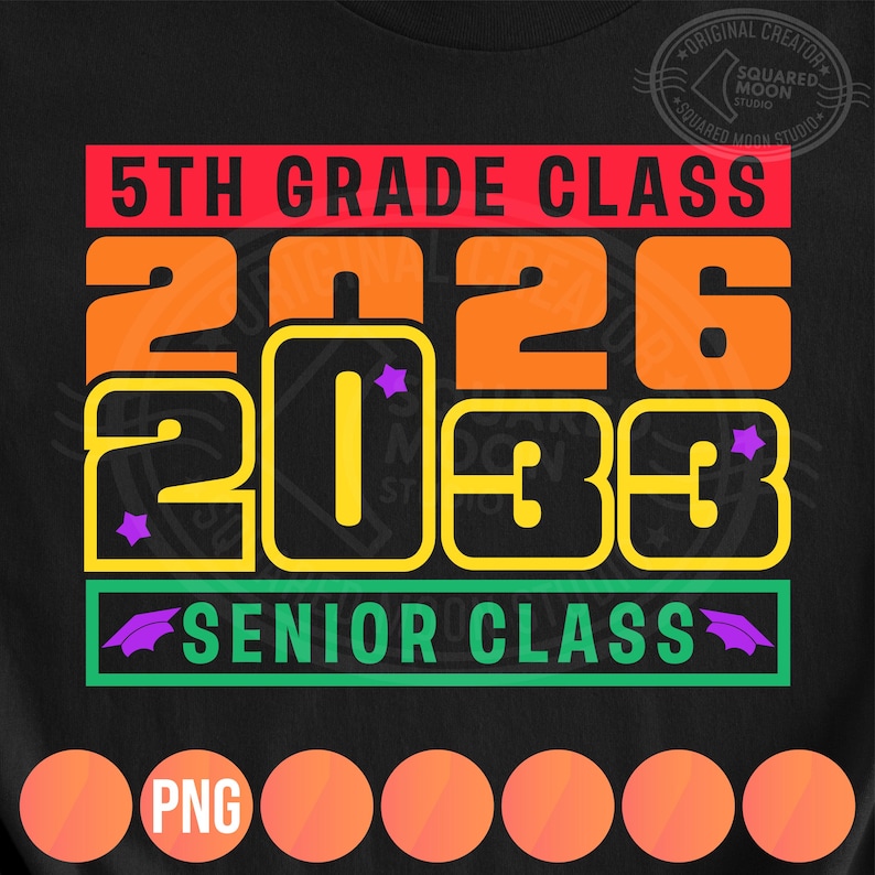 5th Grade Graduation Svg Png, Senior Class of 2033 Png, Distressed 2026 ...