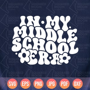 In My Middle School Era Svg Png Back to School Svg Png First Day of ...