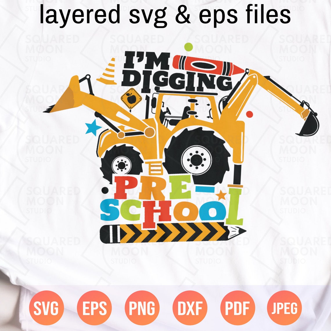 Preschool Svg Png Bundle| I'm Digging Preschool Svg| Back to School ...