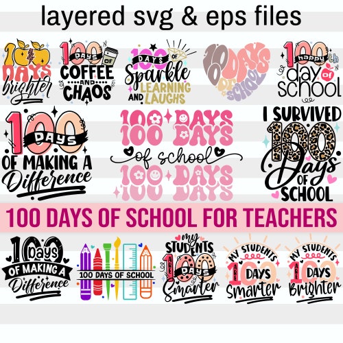 100 Days Of School Svg Bundle 13 Designs 100th Day Of Etsy
