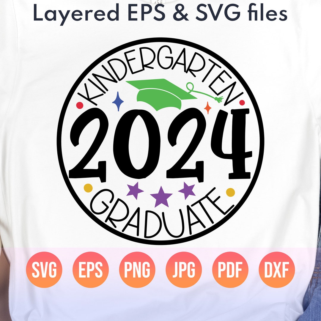 Kindergarten Graduate 2024 Svg Kinder Graduation Gift for - Etsy