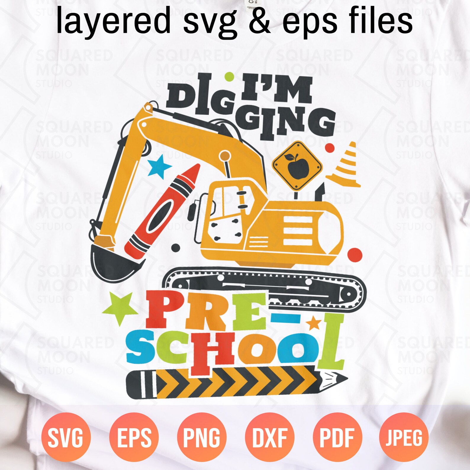Preschool Svg Png Bundle| I'm Digging Preschool Svg| Back to School ...