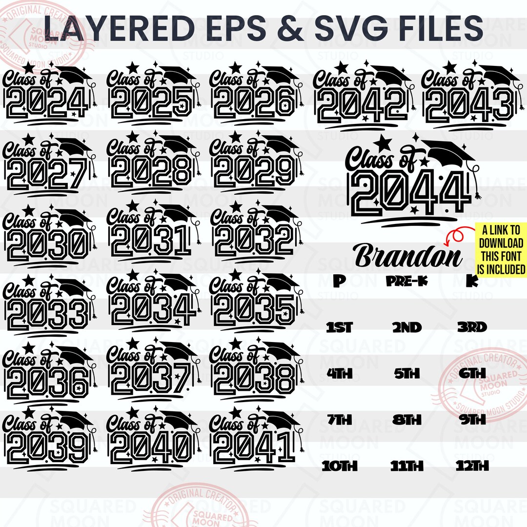 Class of 2025 2026 2027 2028 2029 > 2040 2041 2042 2043 2044 Svg Bundle ...