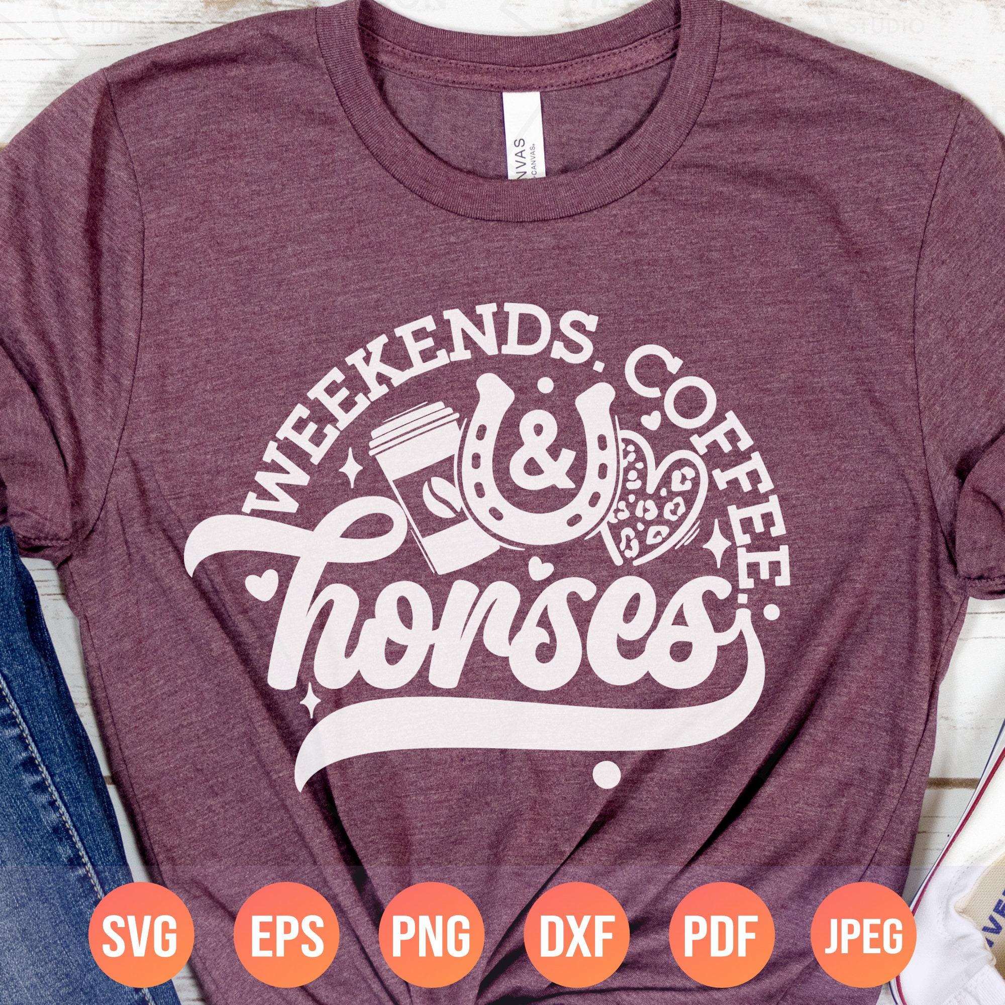 Weekends Coffee and Horses Svg| Horse Svg| Funny Horse Sayings| Horse ...