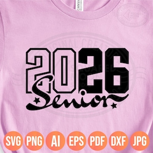 Senior 2026 Svg Png, Class of 2026 Svg, Graduation Gifts for Front ...