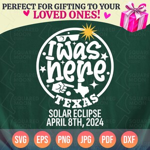 Solar Eclipse Svg Png I Was Here Texas April 8th, 2024 America Totality ...