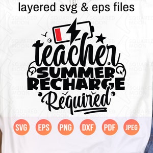 Last Day of School Svg Png Teacher Summer Recharge Required Svg End of ...