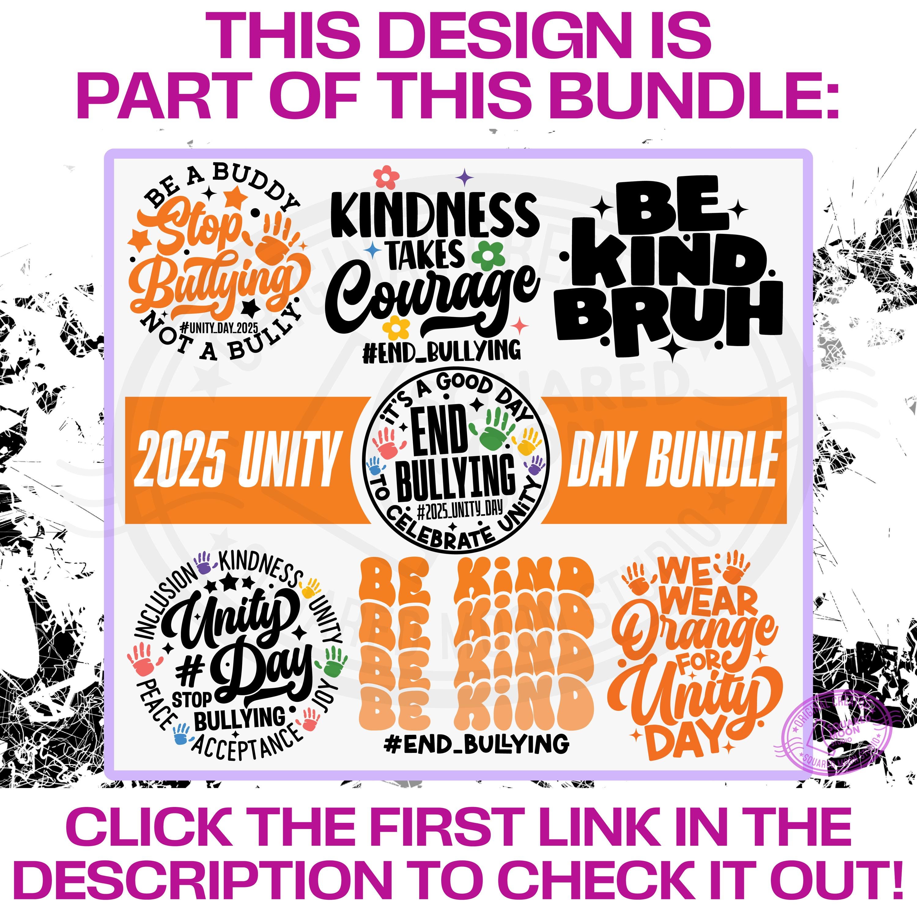 Unity Day 2025 SVG PNG: Be a Buddy Not a Bully Stop Bullying (instant ...