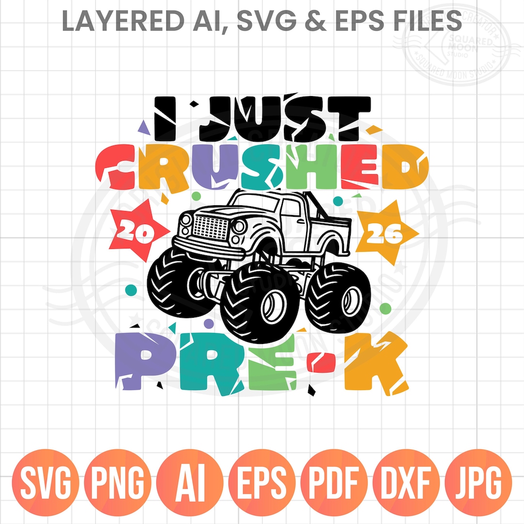 I Just Crushed Pre-k PNG SVG, Pre K Graduation, Last Day of School ...