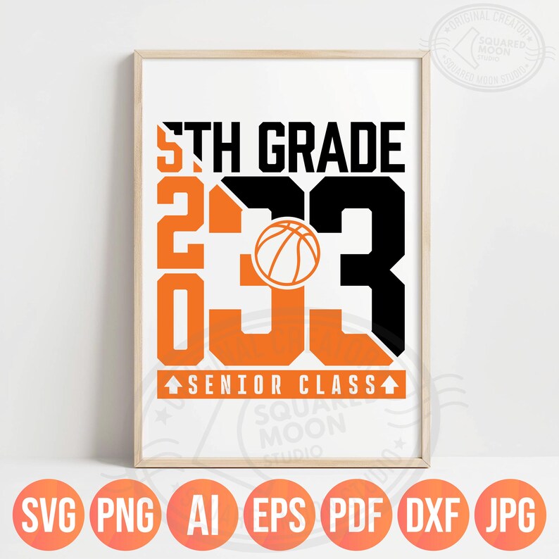 5th Grade Graduation SVG PNG, Basketball Senior Class of 2033 - Etsy