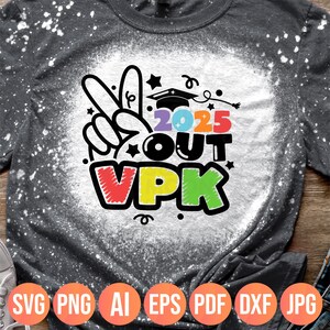 VPK Graduation Svg Png, Peace Out Voluntary Pre-kindergarten, Last Day ...