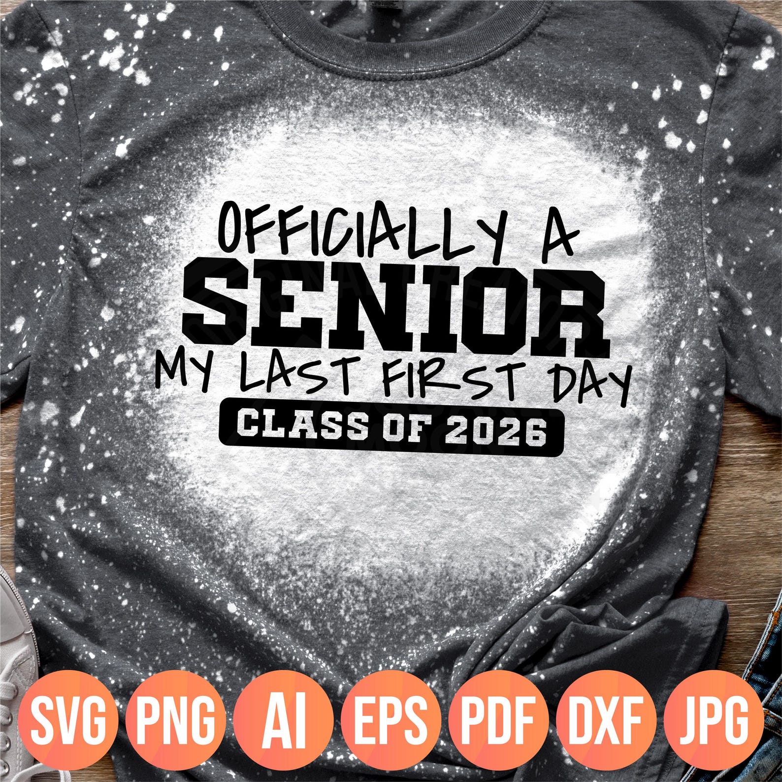 Last First Day of School Senior 2026 Svg Png, Officially a Senior Svg ...