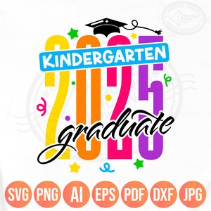 Kindergarten Graduation Png Svg, Kinder Grad 2025 Shirts Design for ...
