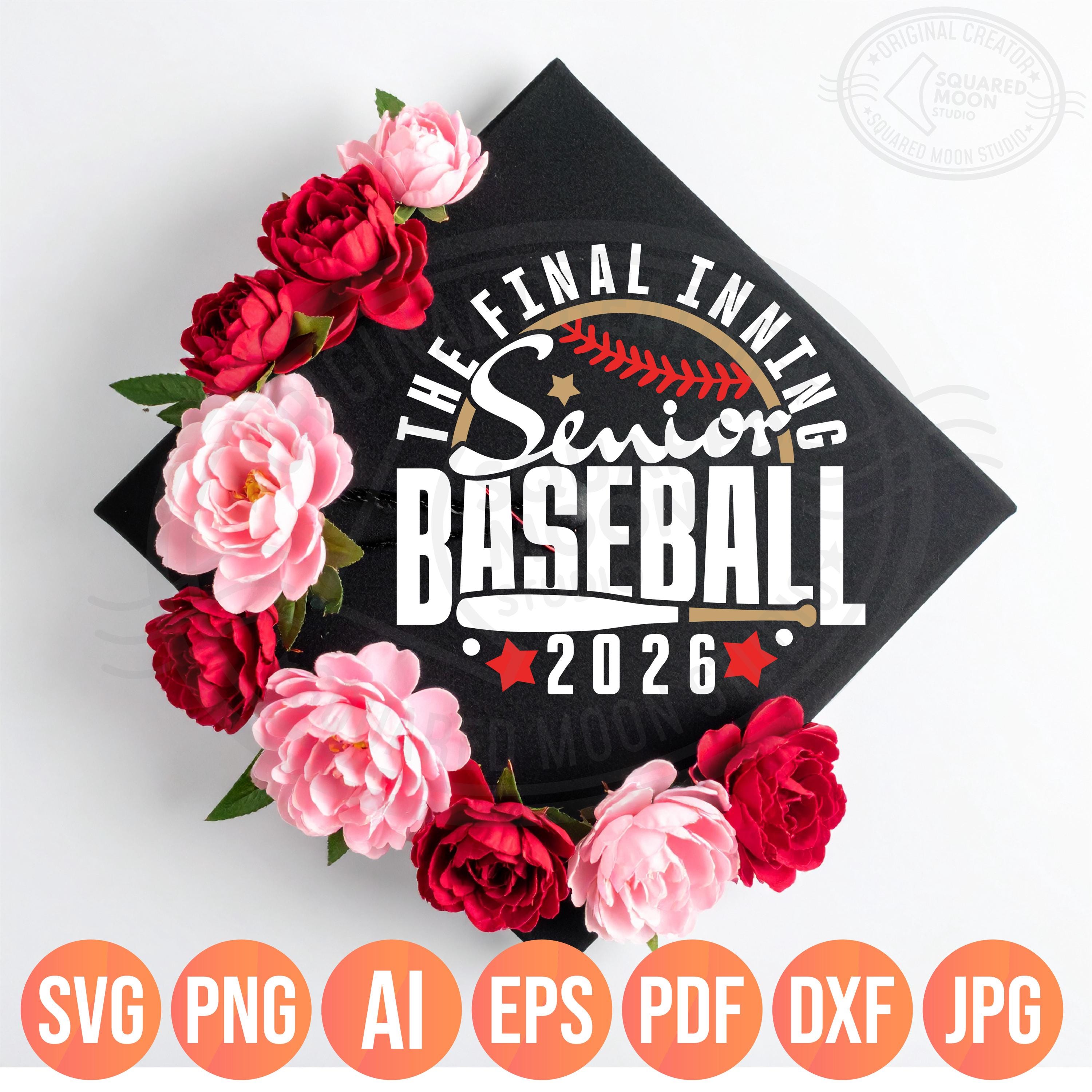 Senior Baseball Svg Png, the Final Inning, Class of 2026 Shirt Design ...