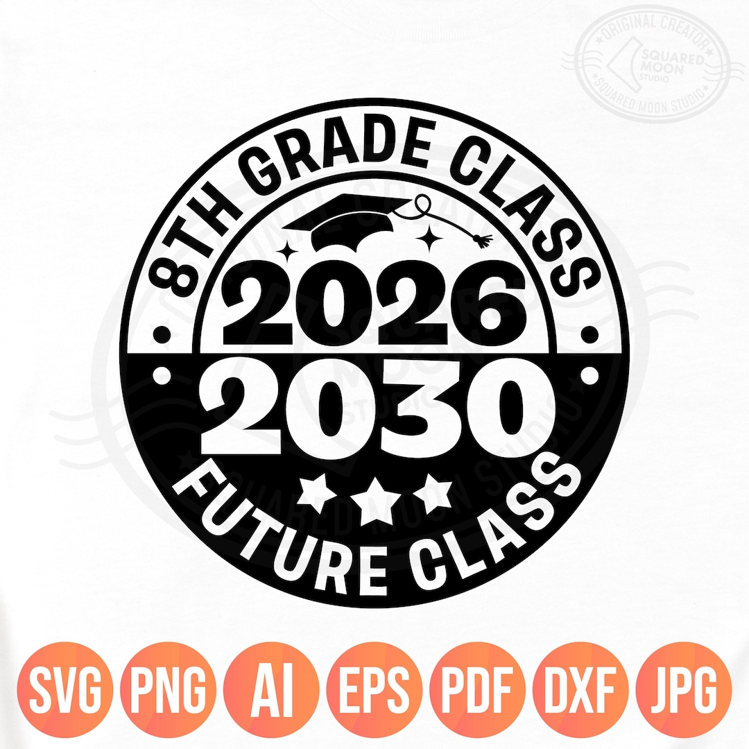 Class of 2030 Svg Png, 8th Grade Graduation Svg Png, Middle School ...