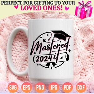Mastered It Svg Master Degree Graduation Svg 2024 MBA Graduate Gift for ...