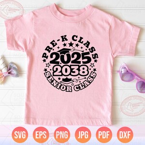 Pre K Svg Png, Senior Class of 2038 Png, 1st Day of Pre-k Png, 2025 ...