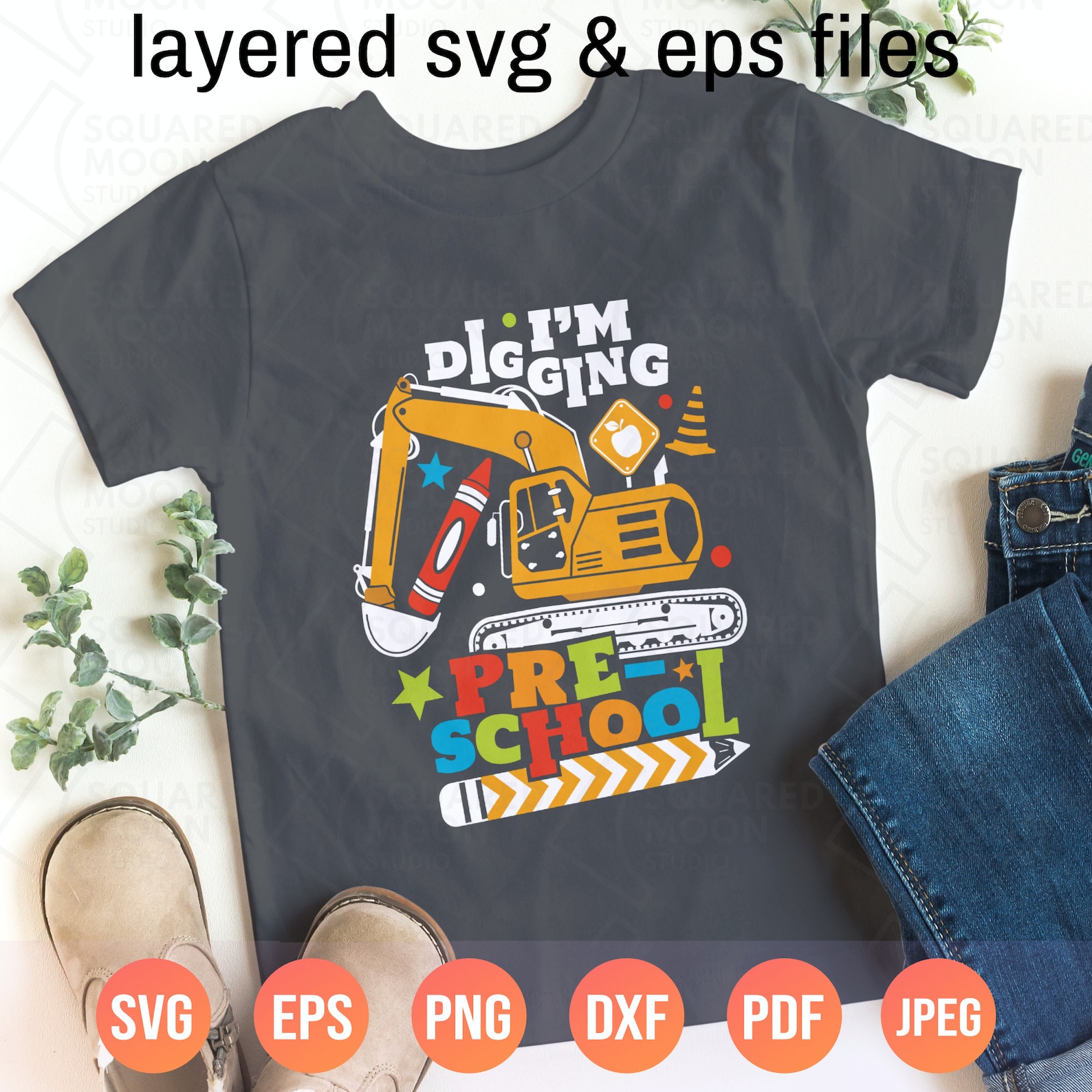 Preschool Svg Png Bundle| I'm Digging Preschool Svg| Back to School ...