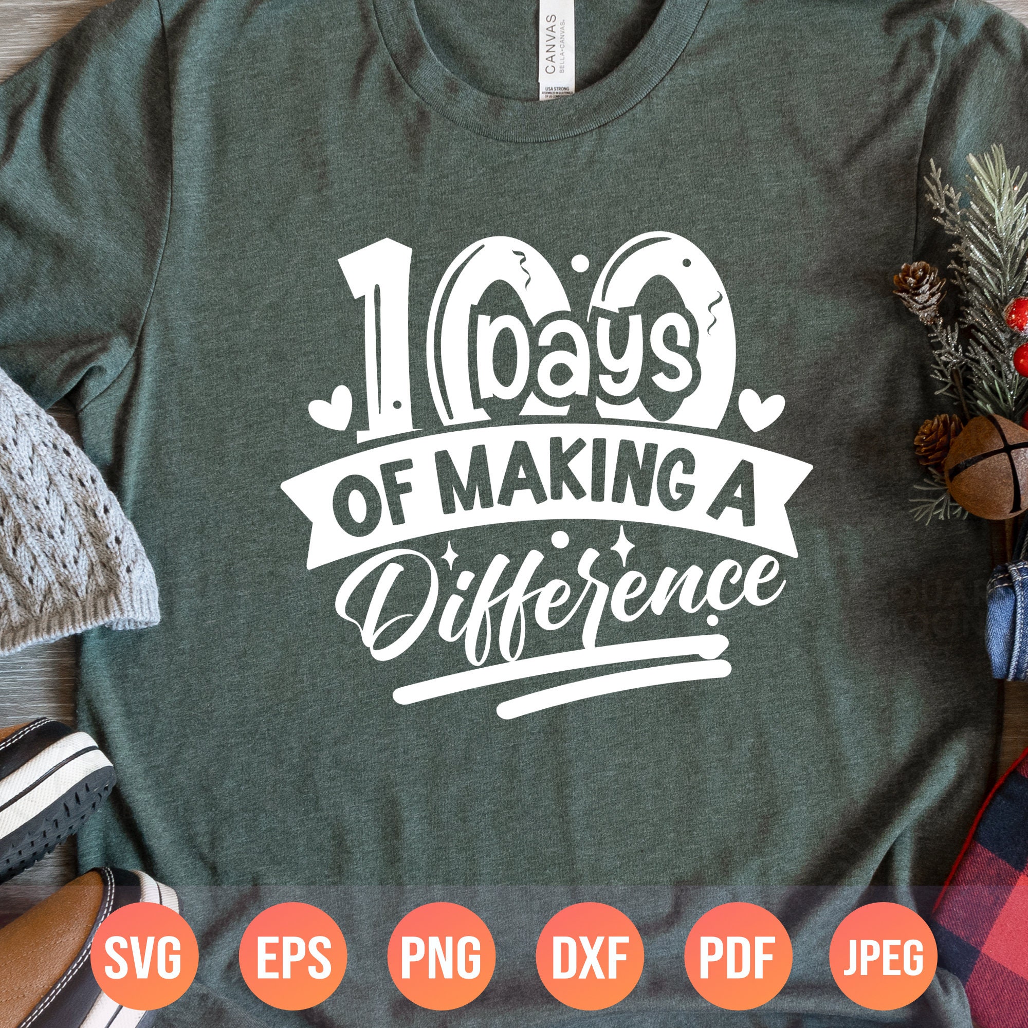 100 Days of School Svg Png| 100 Days of Making a Difference Svg| 100th ...