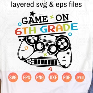 Back to School Svg Game on 6th Grade Svg First Day of Sixth - Etsy