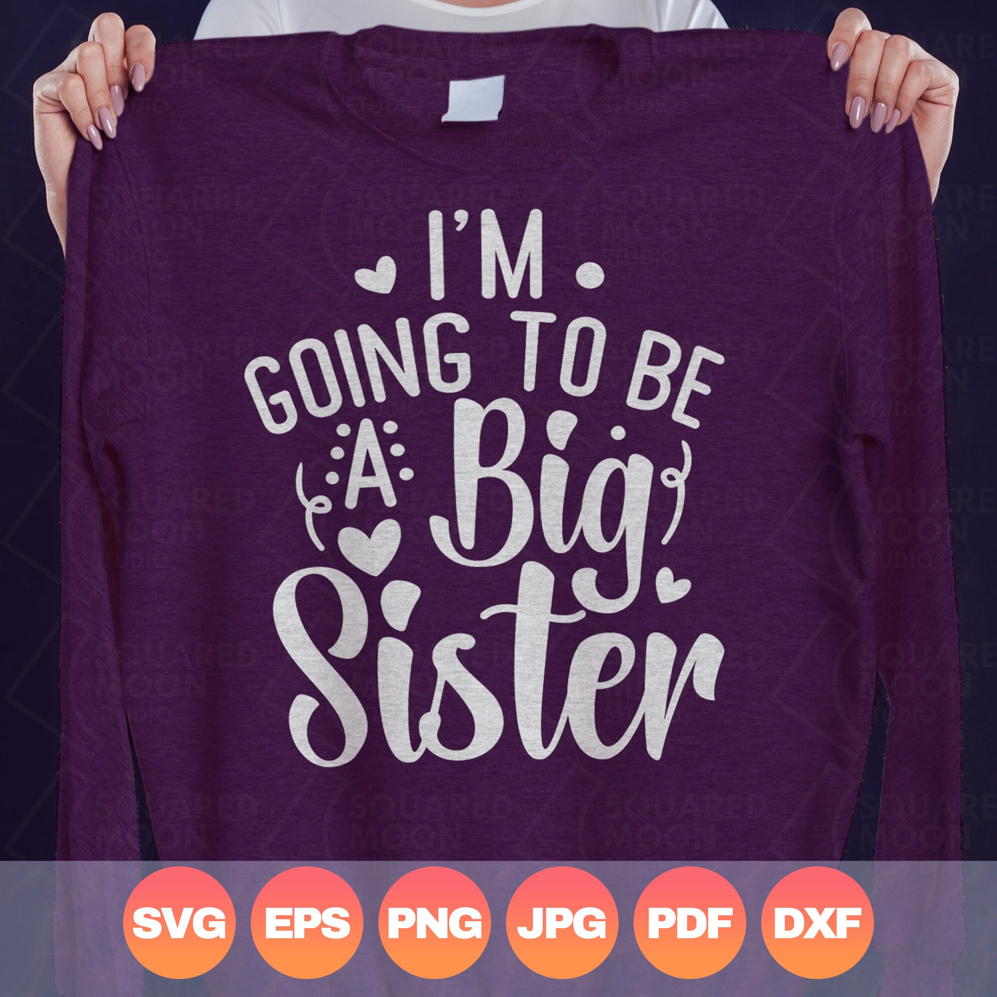 I Have a Secret I'm Going to Be a Big Sister Svg Big - Etsy