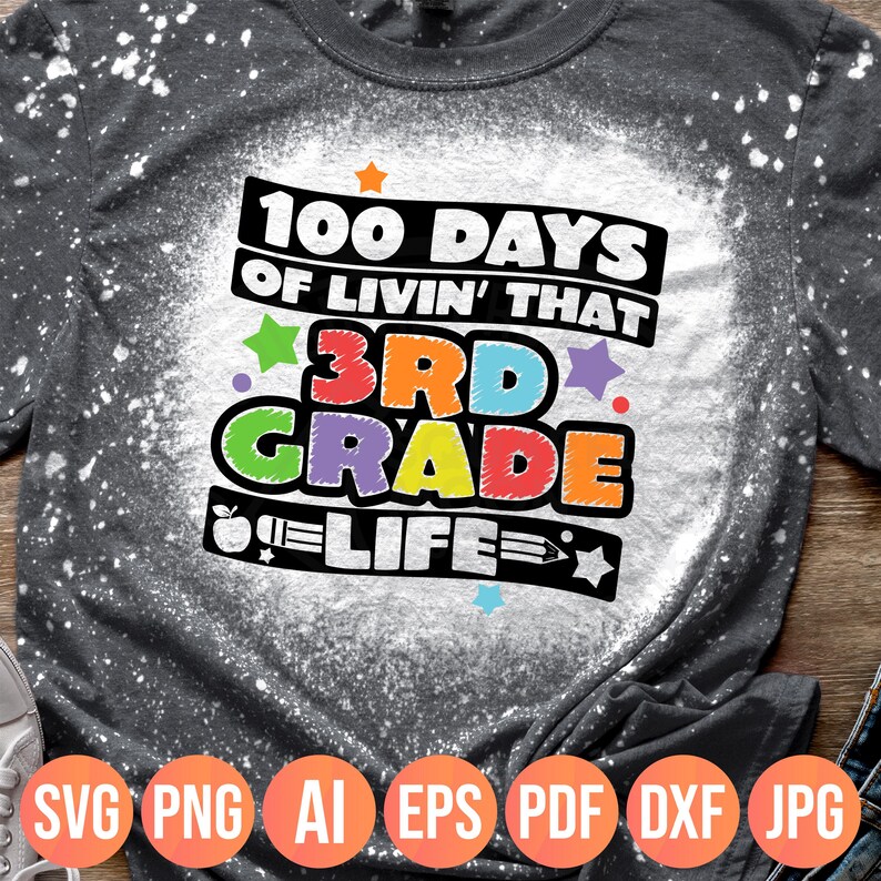 100 Days of School Svg, Livin' That 3rd Grade Life, 100th Day of Third ...