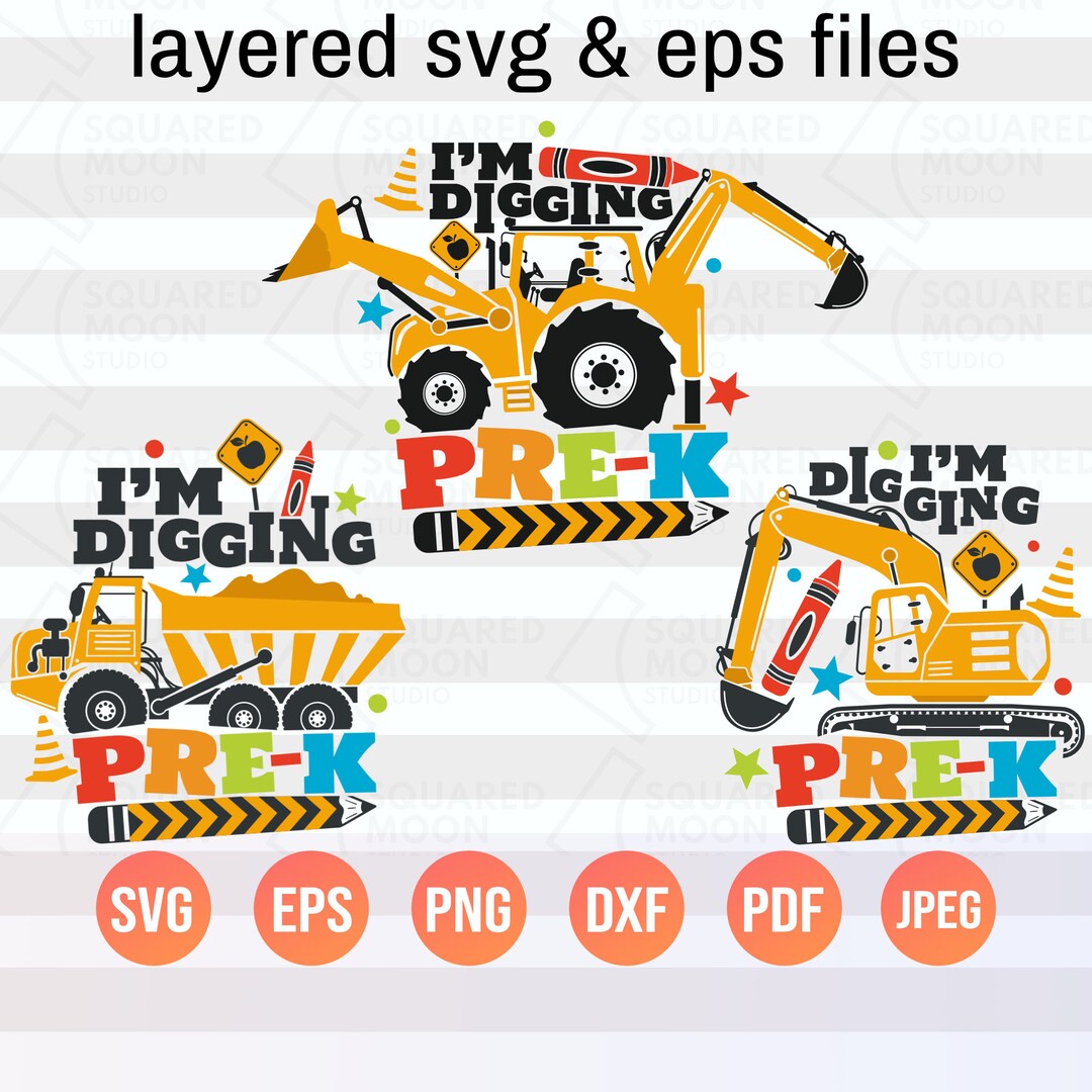 Pre-k Svg Png Bundle| I'm Digging Pre K Svg| Back to School ...
