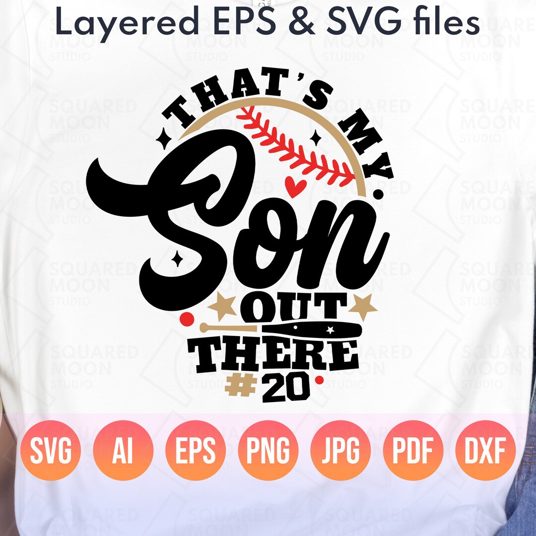 Baseball Mom Svg Png That's My Son Out There Svg T-ball Dad Png DIY ...