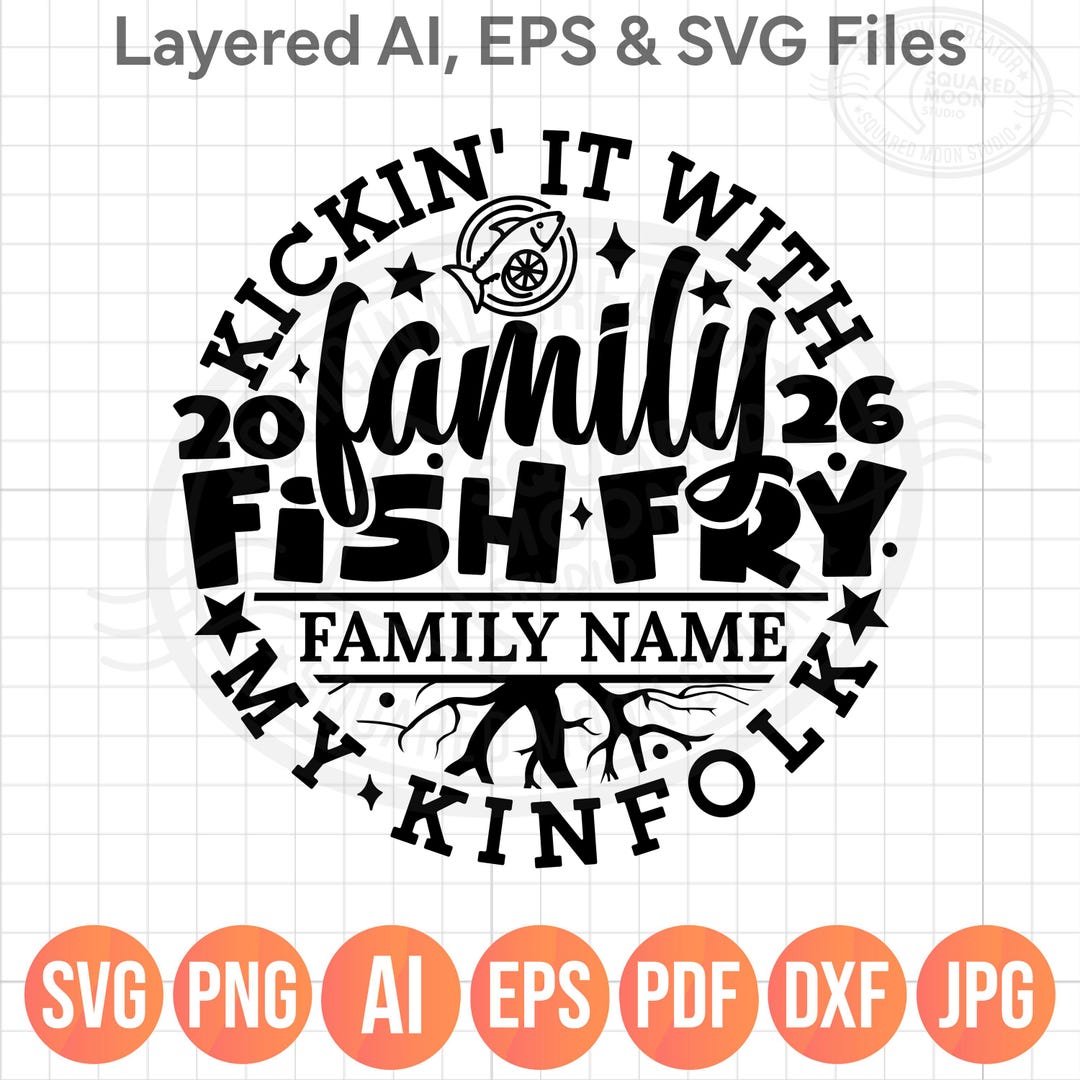 Family Fish Fry SVG PNG: 2026 Reunion, Cookout Design (digital Download ...