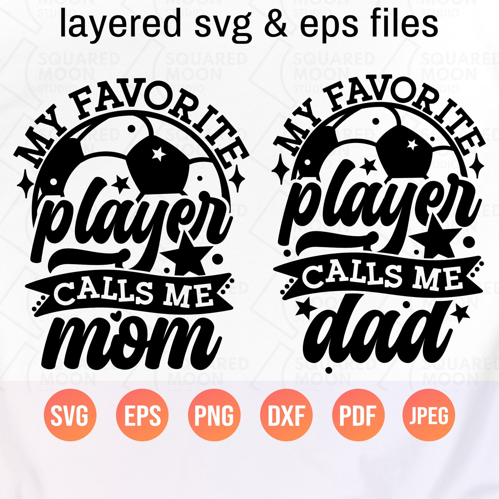 Soccer Mom Svg Png My Favorite Player Calls Me Dad Svg - Etsy