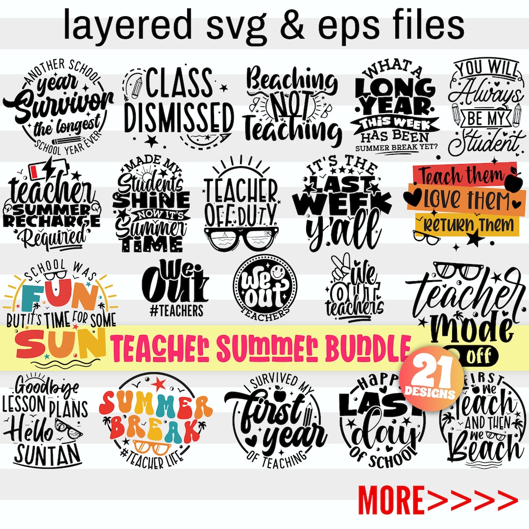 Teacher End of School SVG PNG Bundle, 21 Designs for Last Day - Etsy