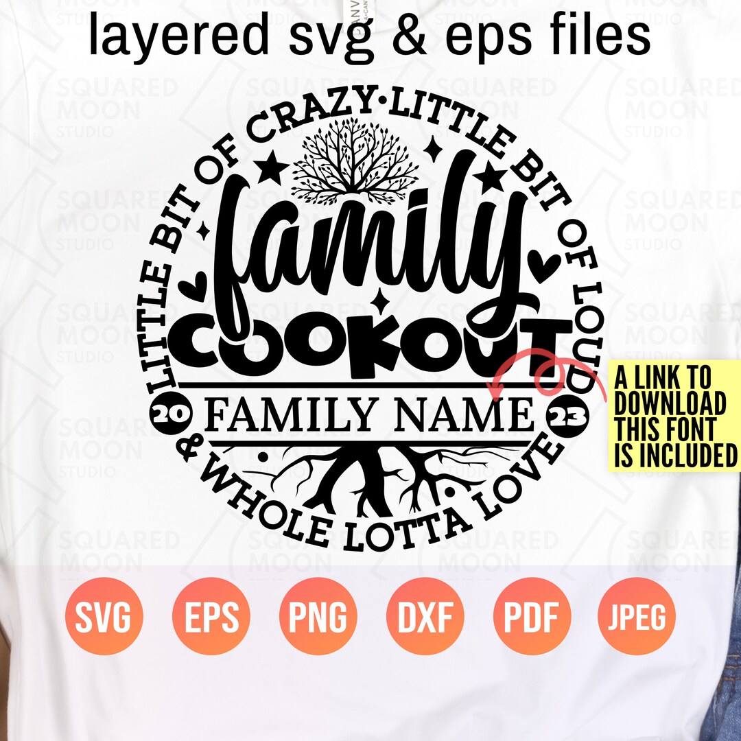 Family Cookout Svg Png Little Bit Crazy Little Bit Loud & - Etsy