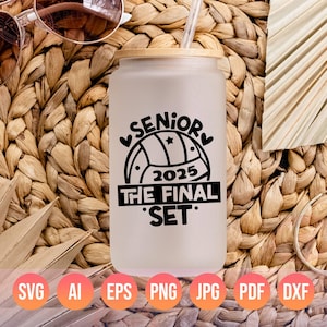 Senior Volleyball Mom Svg Png, the Final Set, Class of 2025 Sports Mama ...