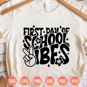 Back to School Svg Png First Day of School Vibes Svg 1st Day - Etsy