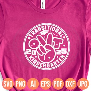 Transitional Kindergarten Graduation Svg Png, TK Grad, Last Day of ...