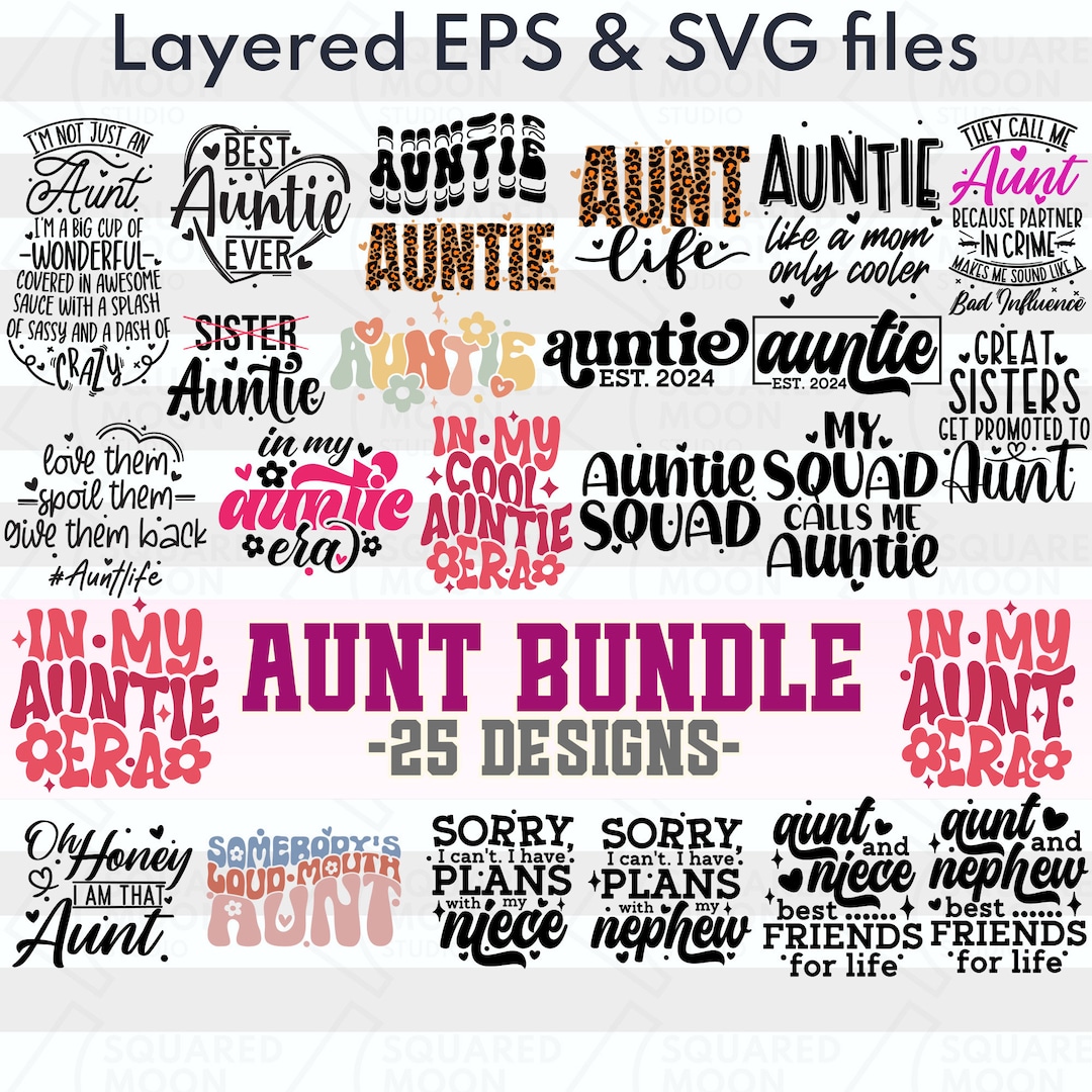 Aunt Svg Bundle| Auntie Png| Gifts for Aunts| Funny Aunt to Be Svg ...