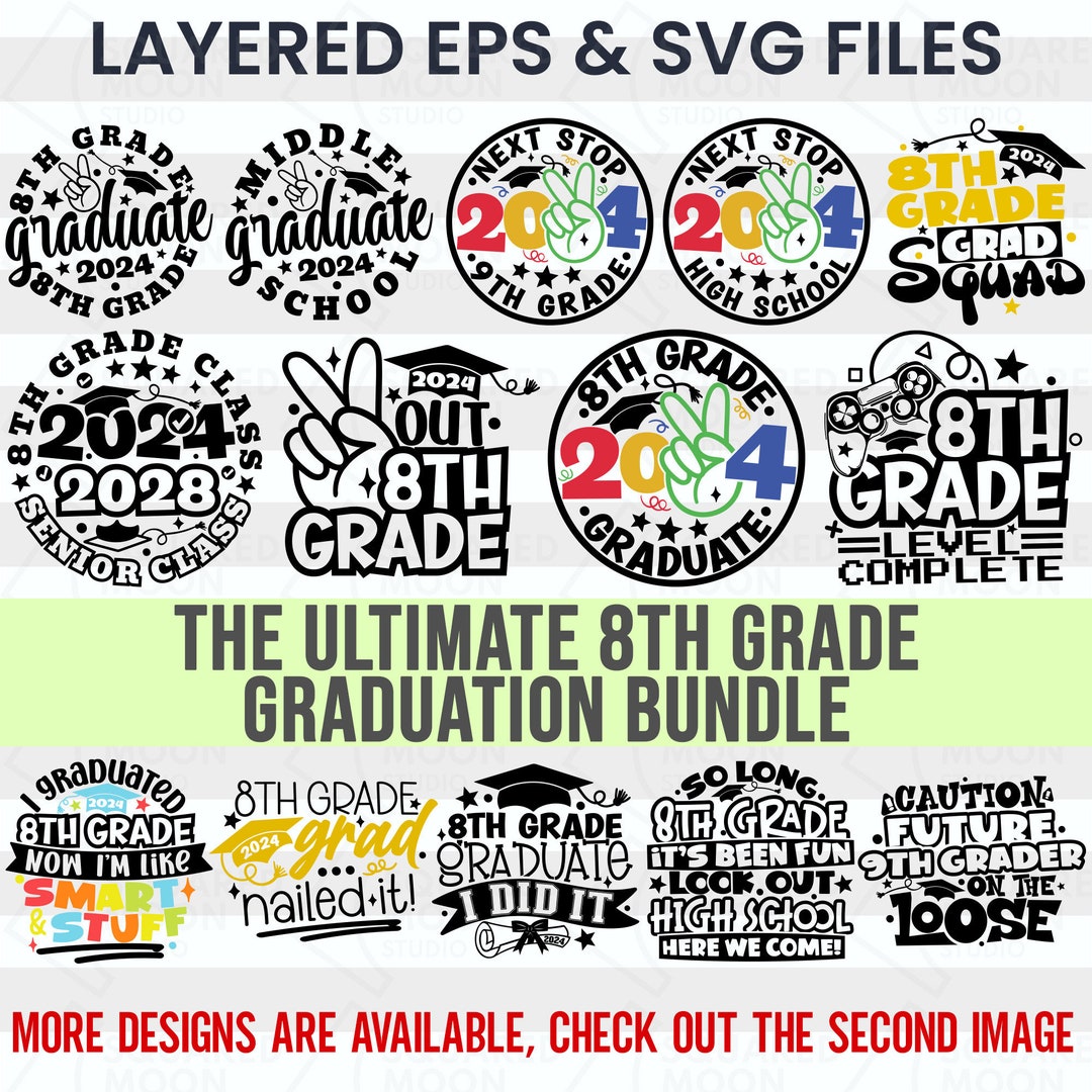 The Ultimate 8th Grade Graduation Svg Bundle 2024 Grad Boys & Girls ...