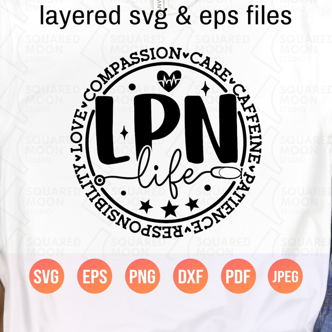 LPN Life Svg Png| Licensed Practical Nurse Svg| Funny Coworkers Gift ...