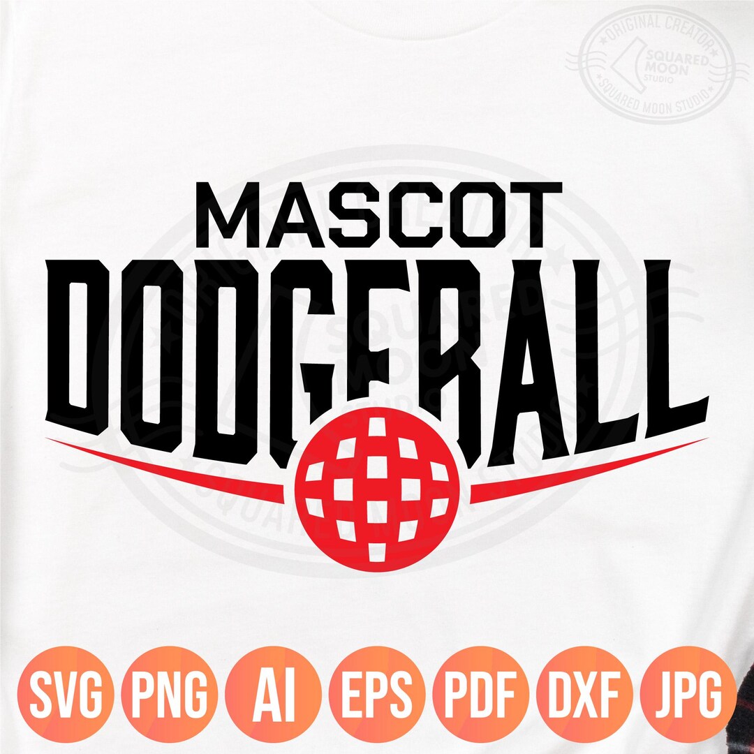 Dodgeball Svg Png, Dodgeball Shirt Design, DIY Team Name Mascot ...