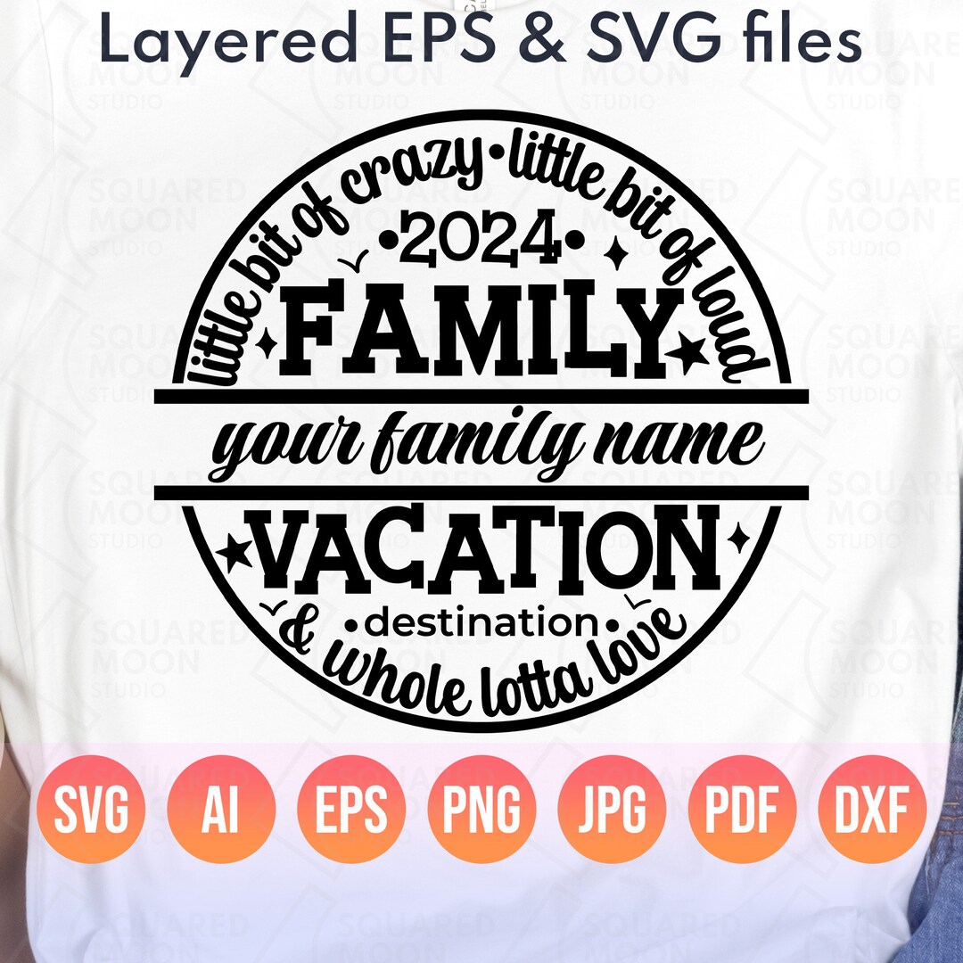 Family Vacation Svg 2024 DIY Custom Family Name & Destination Png ...
