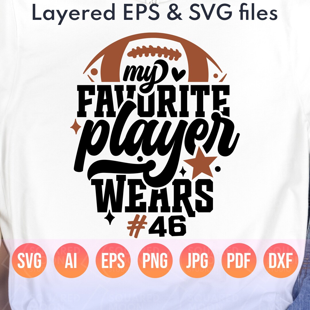 Football Family SVG: My Favorite Player, Sports Mom Gift (digital Files ...