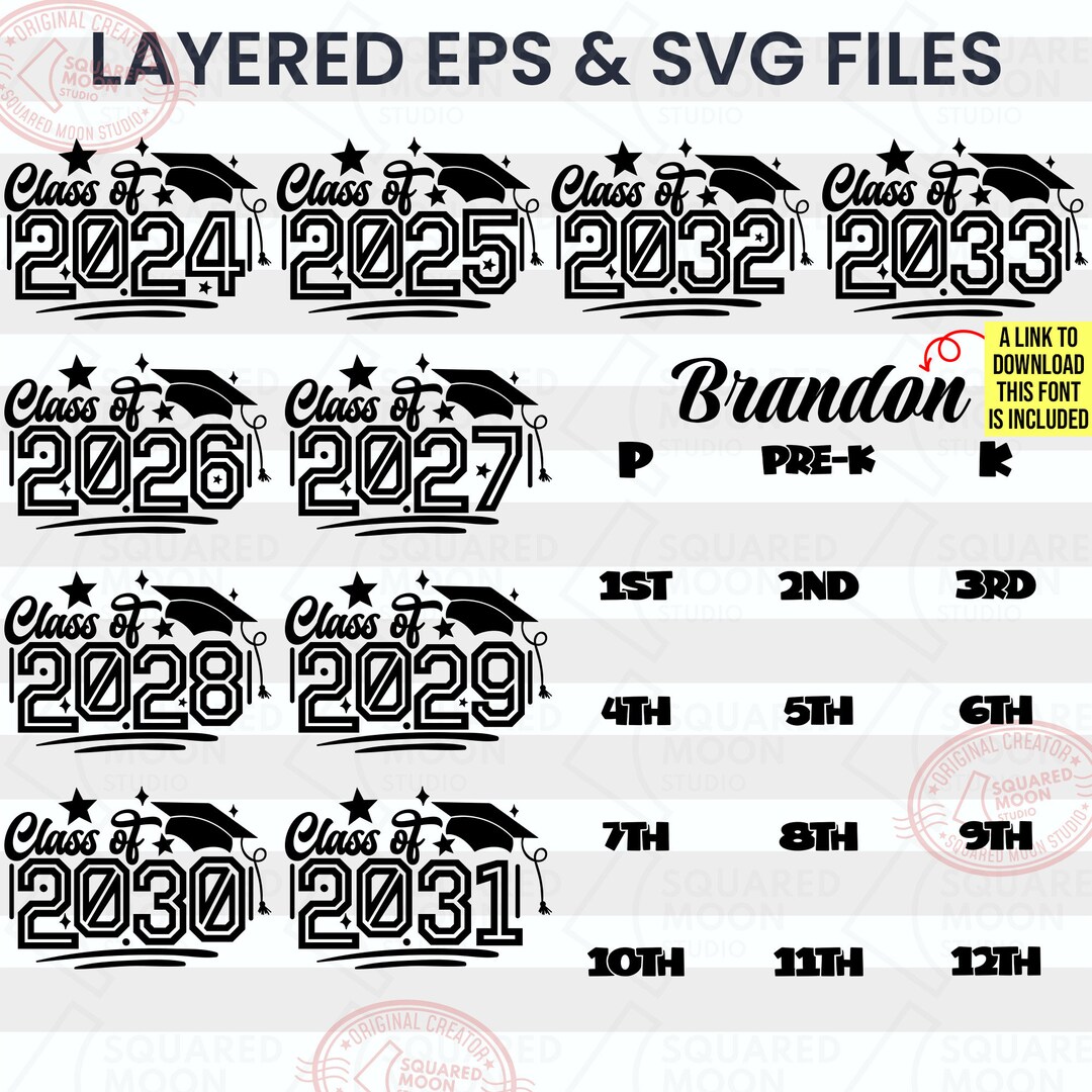 Class of 2024 2025 2026 2027 2028 2029 2030 2031 2032 2033 Svg Bundle ...