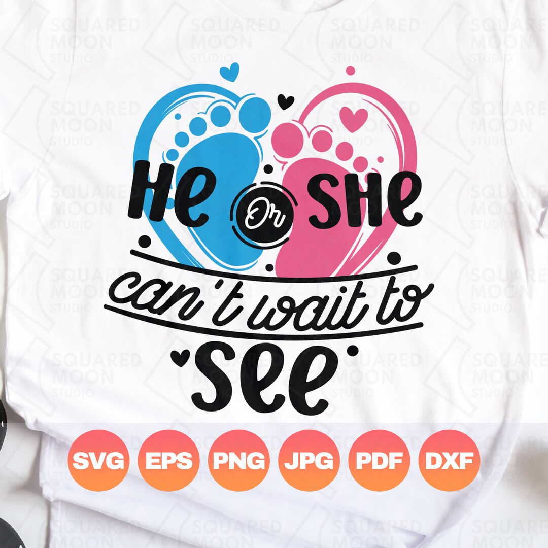 He or She Can't Wait to See Svg| Gender Reveal Family Svg Png ...