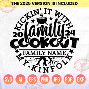 Family Cookout Svg Png, Kicking It With My Kinfolk, DIY Personalized ...