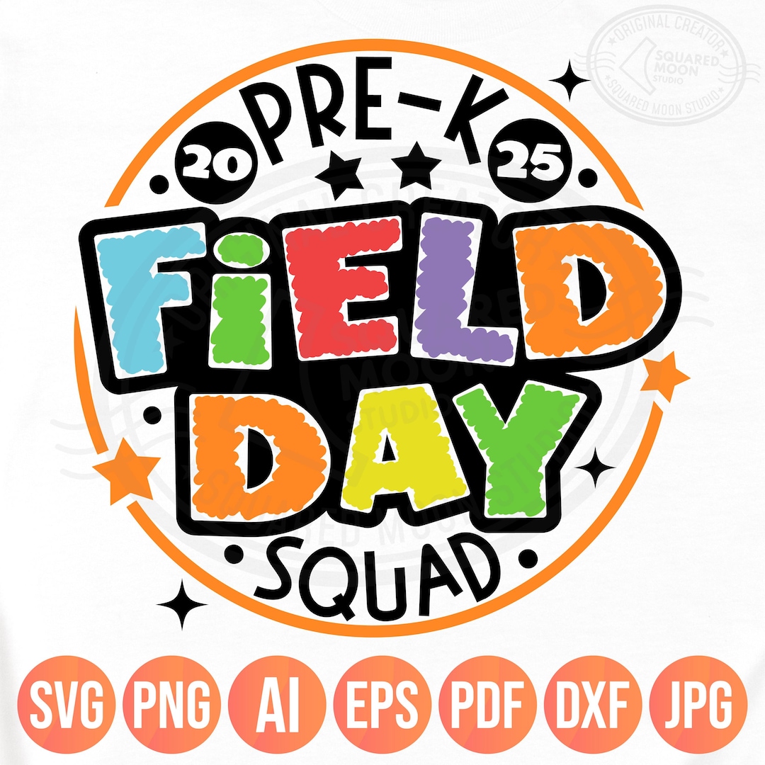 Field Day Svg Png, Pre K Field Day Squad Svg, Field Trip 2025 for Boys ...