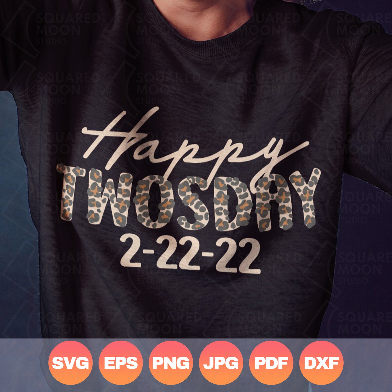 Happy Twosday 2-22-22 Svg Leopard Twosday 2022 Svg Shirt | Etsy