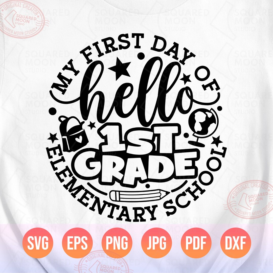 1st Grade Svg Png, First Day of First Grade Svg, Elementary School Back ...