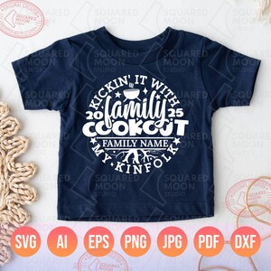Family Cookout Svg Png, Kicking It With My Kinfolk, DIY Personalized ...