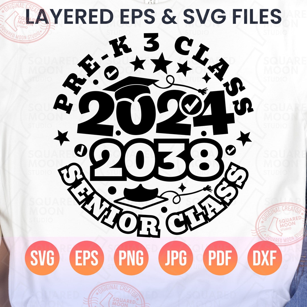 Pre K Graduation Svg Png Prek 3 Senior Class of 2038 Png Last Day of ...