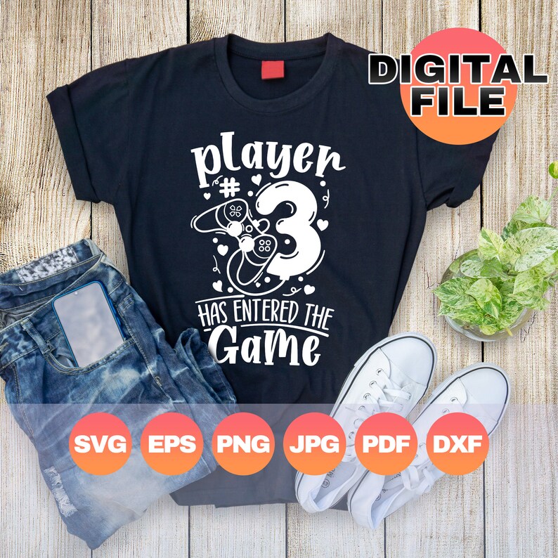 Player 3 Has Entered the Game Svg 3rd Baby Announcement Svg - Etsy